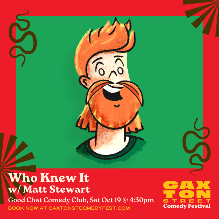 Caxton St Comedy Fest